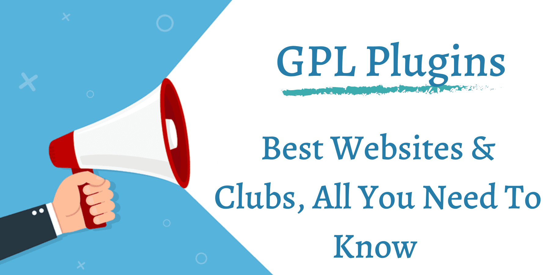 GPL Plugins: Best WordPress Clubs and Websites!